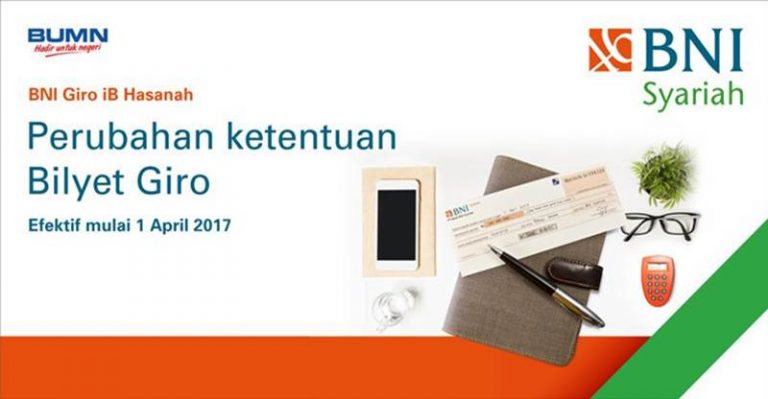 Syarat Tabungan Giro BNI Syariah Lebih Aman dan Mudah | wahanarupa.com